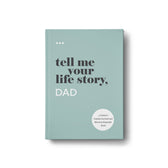 Tell Me Your Life Story, Dad